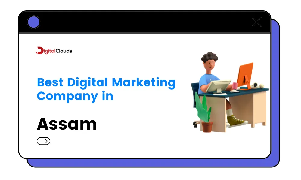Best Digital Marketing Company in Assam