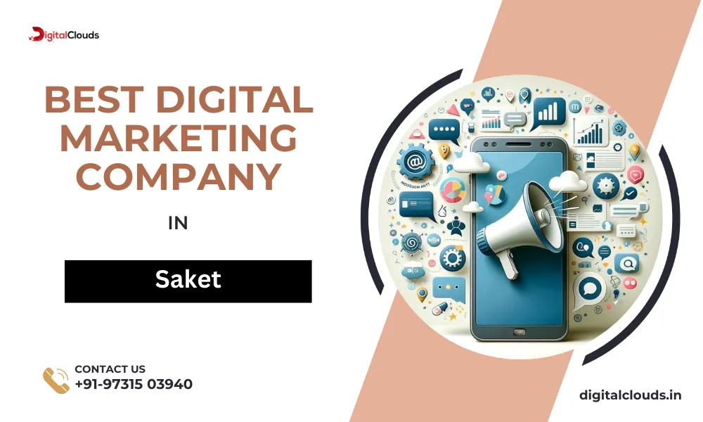 Best Digital Marketing Company in Saket